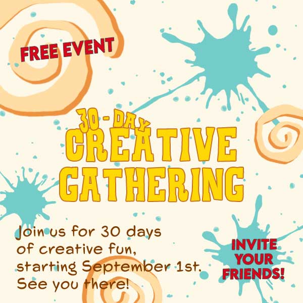 Join in the 30-Day Creative Gathering | Sheila's Corner Studio